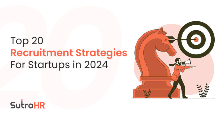 Recruitment Strategies for Startups - 20 Tips for 2025