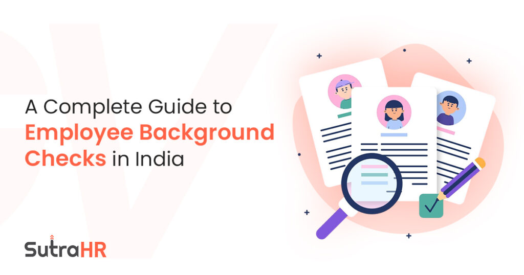 A Complete Guide to Employee Background Checks in India